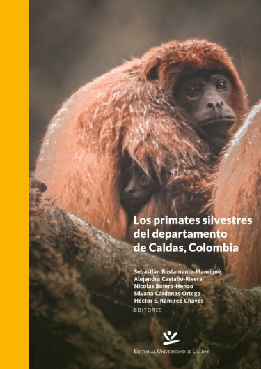 Los primates silvestres del departamento de Caldas, Colombia - YOLEO.ONLINE