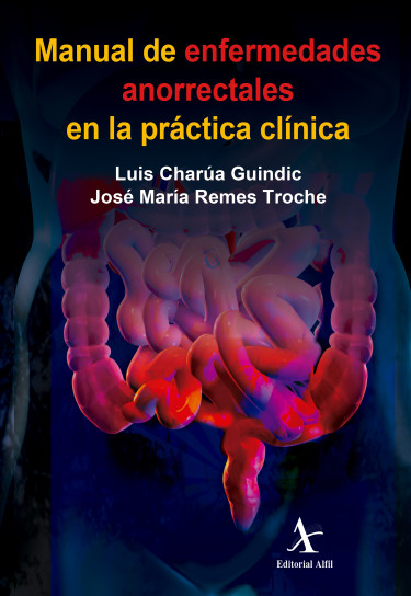 Manual de enfermedades anorrectales en la práctica clínica - YOLEO.ONLINE