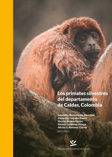 Los primates silvestres del departamento de Caldas, Colombia - YOLEO.ONLINE